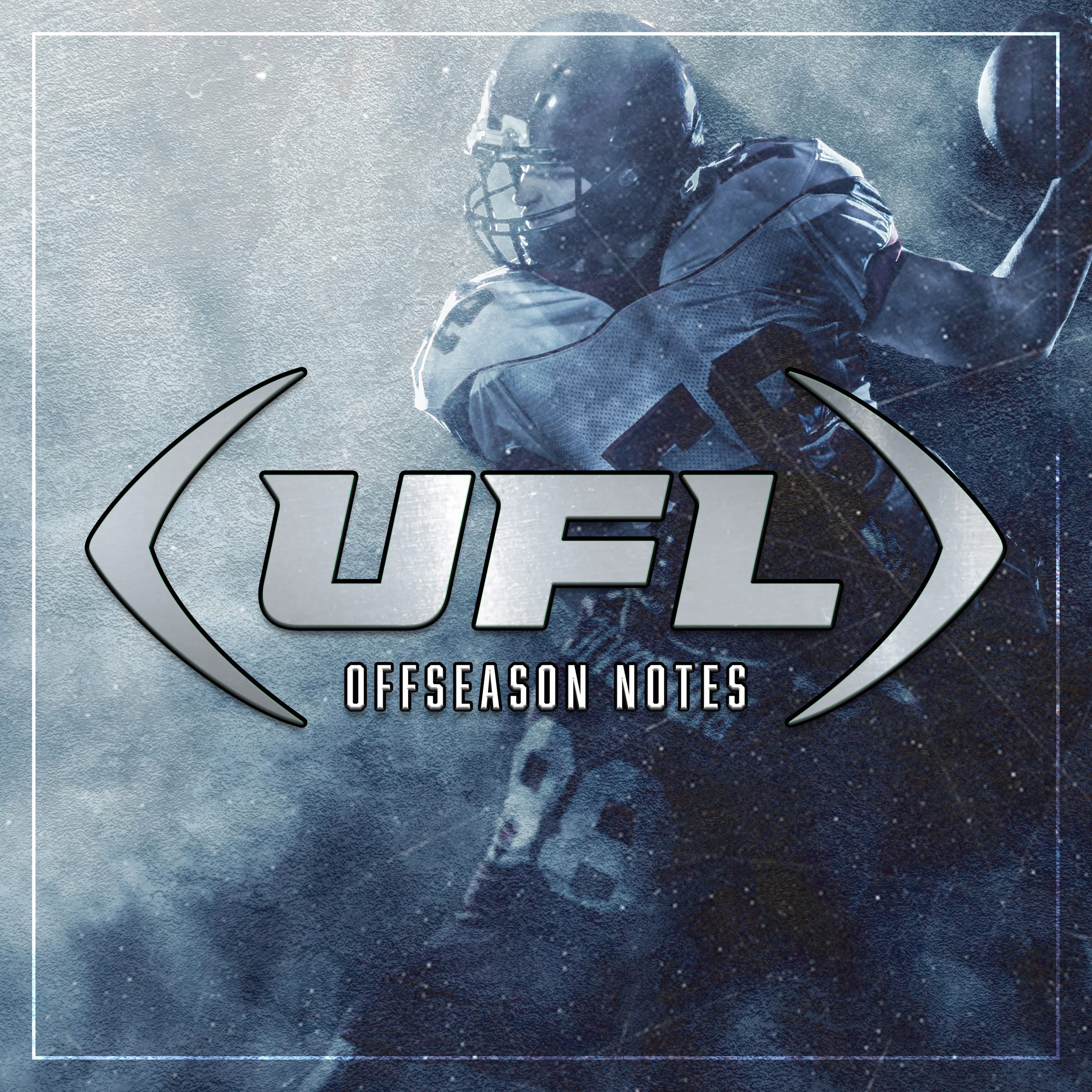 UFL Offseason Notes - Gameflows